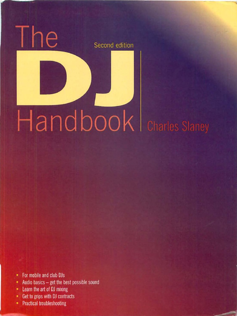 16 - The DJ Handbook | PDF | Disc Jockey | Audio Electronics