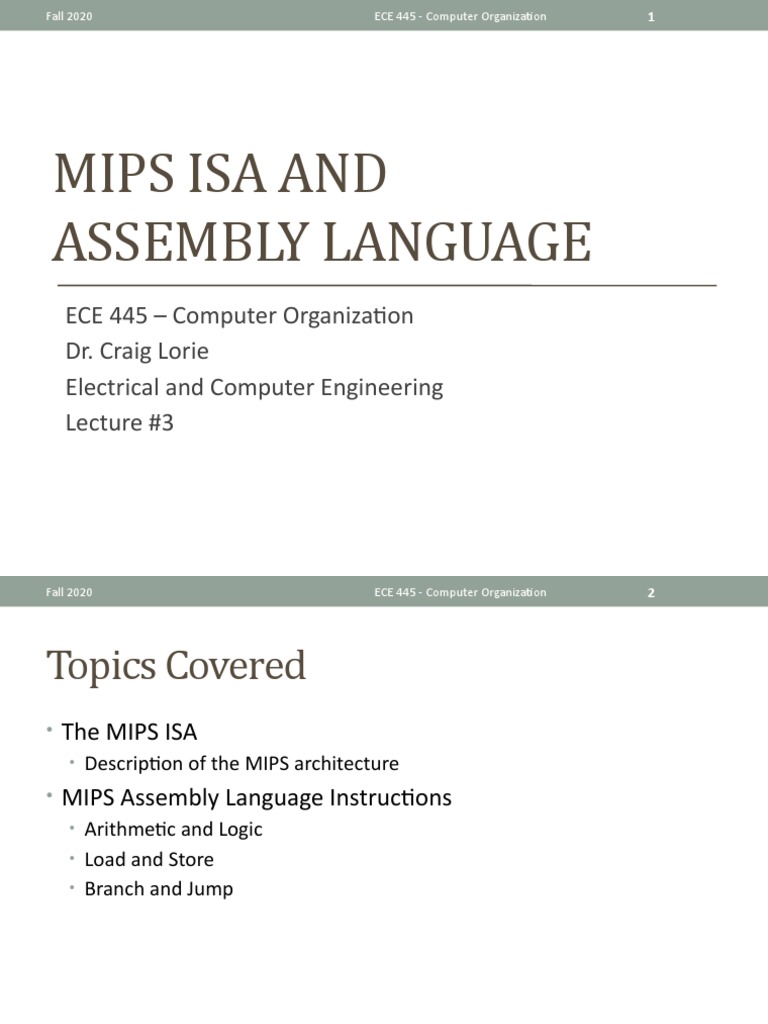 ECE 445 - Fall 2020 - Lecture 3 - MIPS ISA and Assembly Language | PDF ...