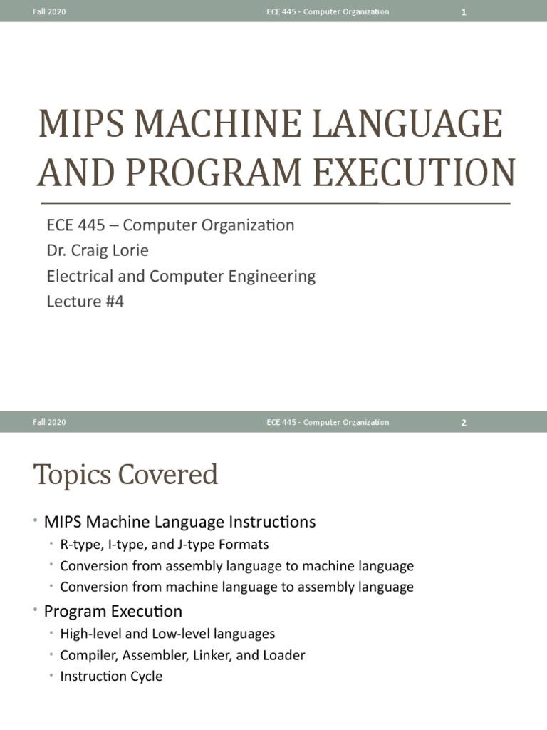 ECE 445 - Fall 2020 - Lecture 4 - MIPS Machine Language and Program Execution | PDF | Central ...