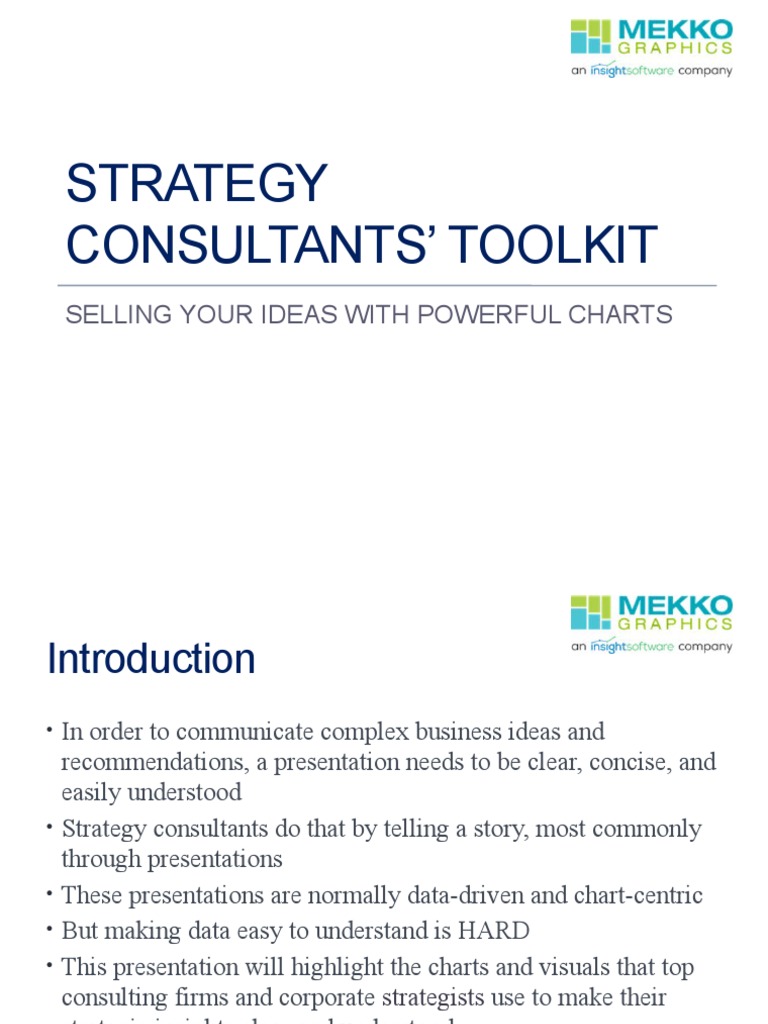 Strategy Consultants' Toolkit: Selling Your Ideas With Powerful Charts ...