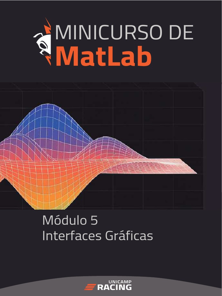 Apostila MATLAB - Módulo 5 | PDF | Interfaces gráficas do usuário | Matlab