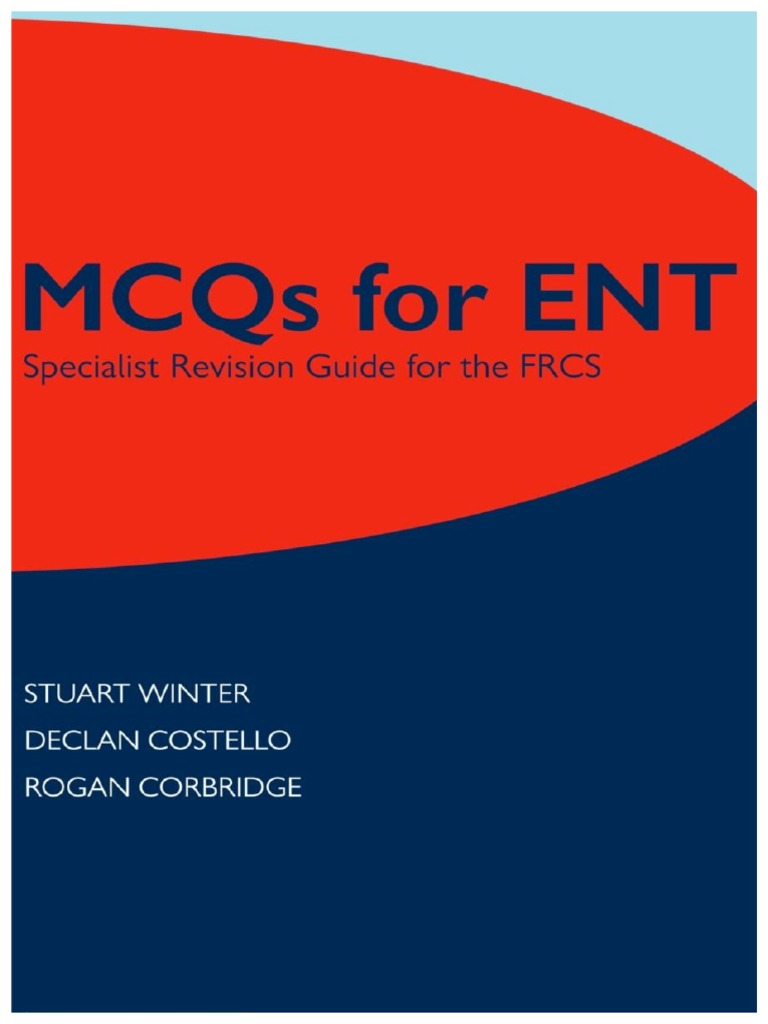 MCQs For ENT Specialists Revision Guide | PDF | Esophagus | Thyroid