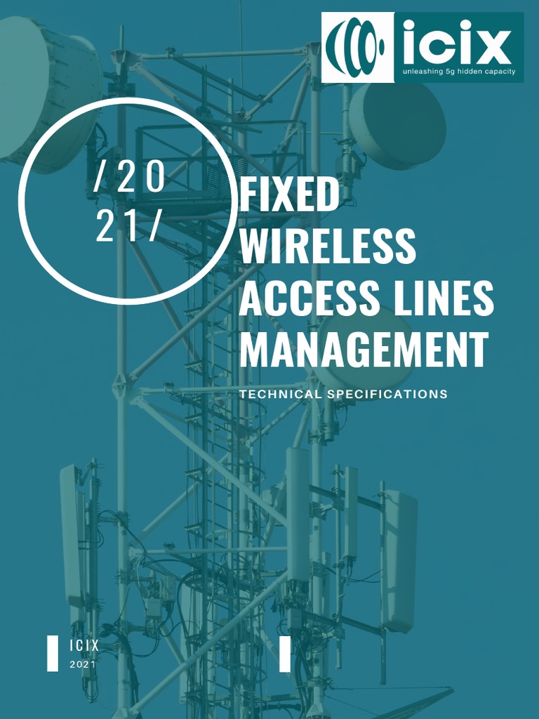 Icix Tech Specs FWA Lines Management | PDF | Lte (Telecommunication ...