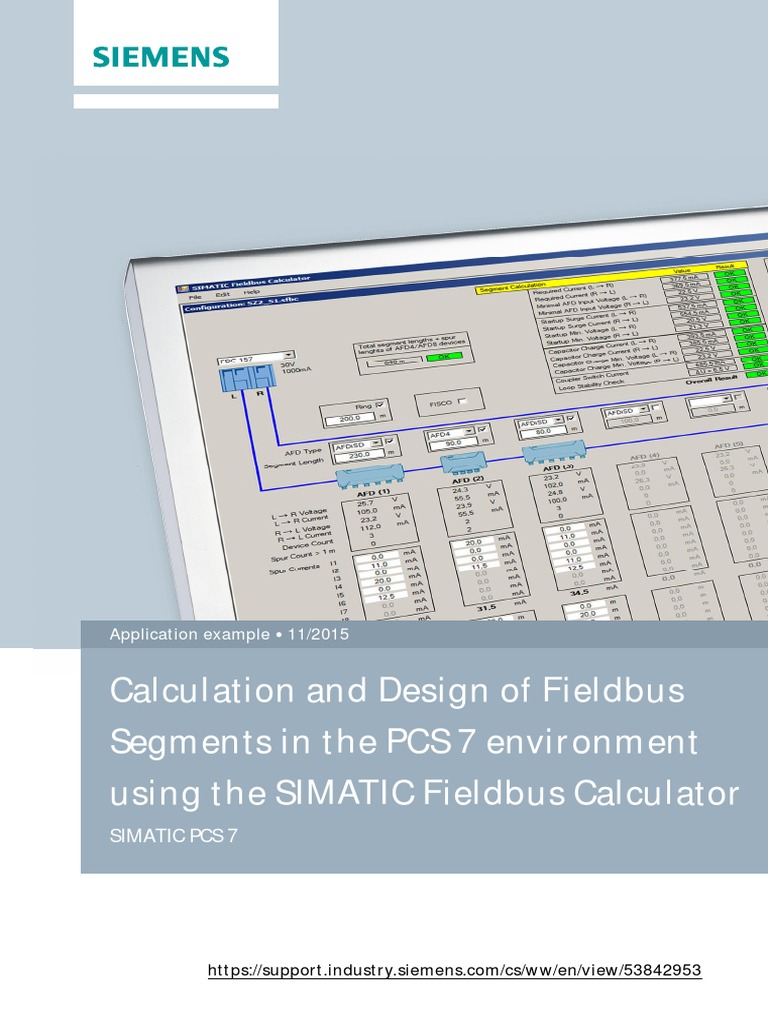 Calculation and Design of Fieldbus Segments in The PCS 7 Environment ...