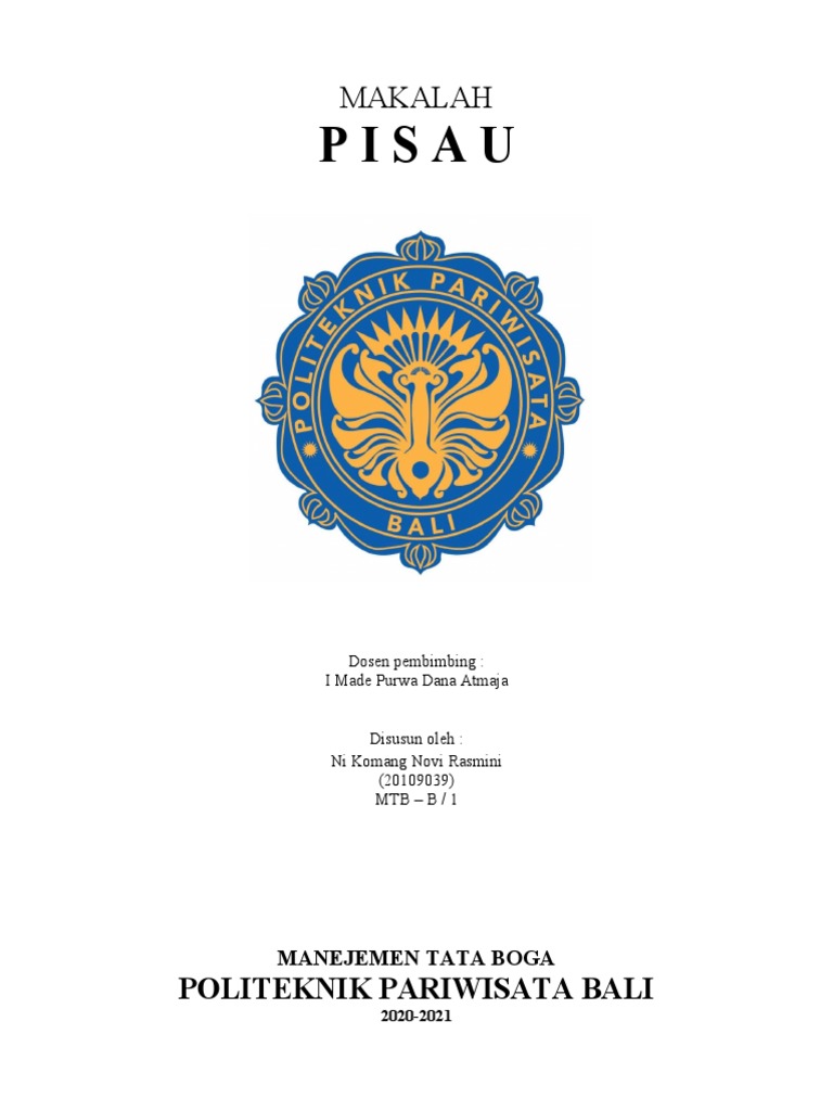 Makalah Pisau (Ni Komang Novi Rasmini 20109039) | PDF