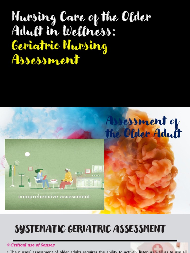 Nursing Care of The Older Adult in Wellness: Geriatric Nursing ...