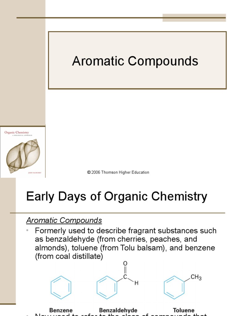 Aromatic Compounds: © 2006 Thomson Higher Education | PDF | Aromaticity ...