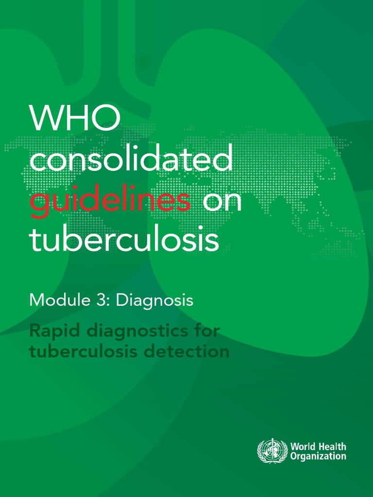 WHO Consolidated On Tuberculosis: Guidelines | PDF | Tuberculosis ...