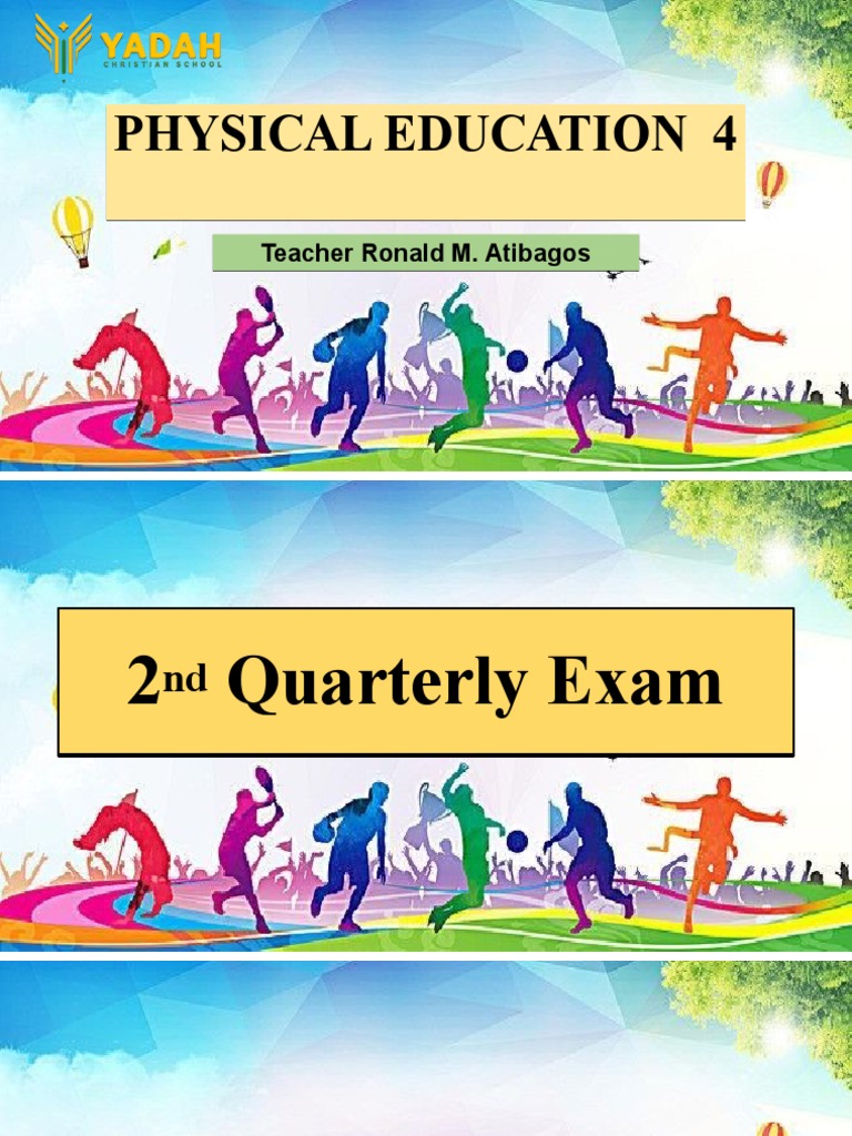 2nd Quarterly Exam Questions-Physical Education 4 | PDF | Sports Rules ...