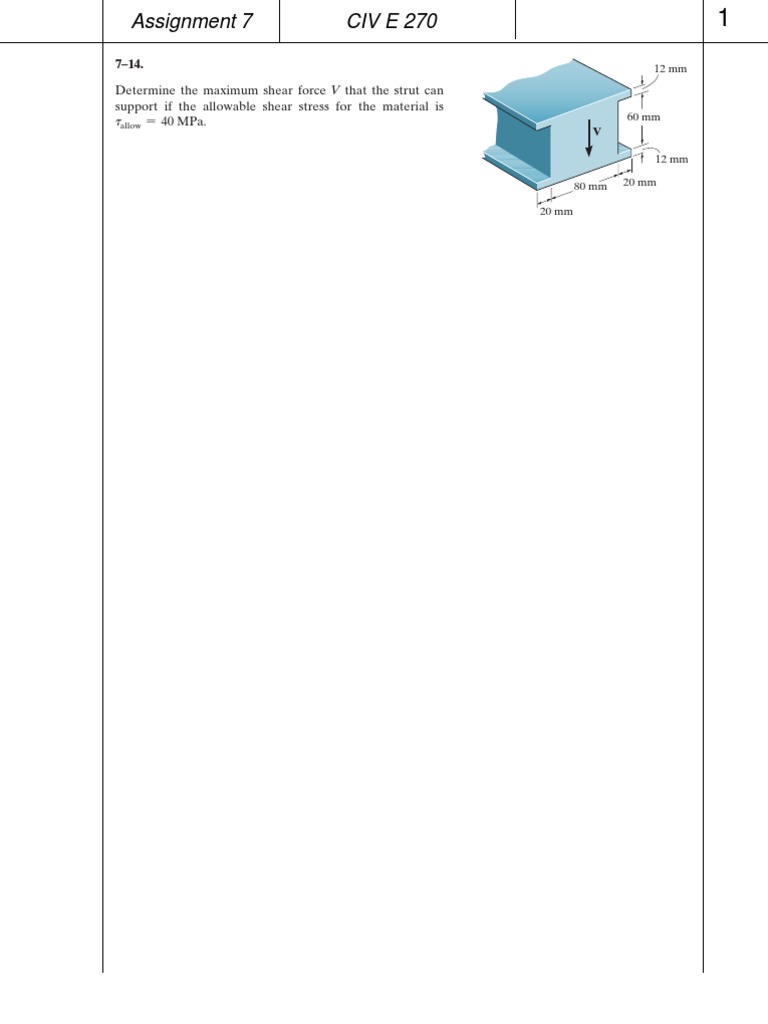 CIV E270 - Assignment No. 7 | PDF | Shear Stress | Structural Engineering