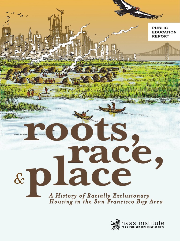 Root, Race, Place | PDF | Covenant (Law) | San Francisco Bay Area