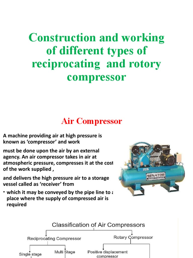 Construction and Working of Different Types of Reciprocating and Rotory Compressor | PDF | Gases ...