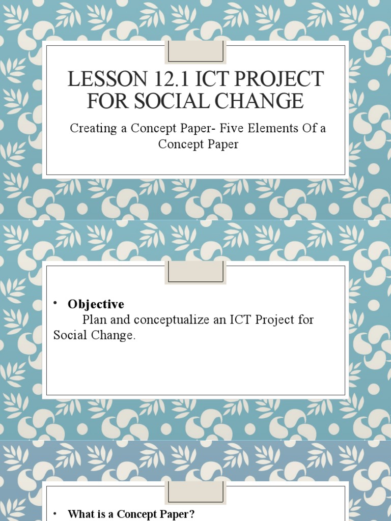 Lesson 12.1 Ict Project For Social Change: Creating A Concept Paper ...