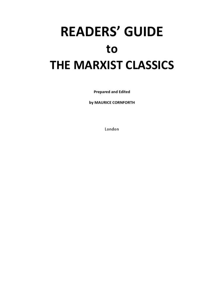 Maurice Cornforth - Reader's Guide To Marxist Classics (1954, Lawrence & Wishart LTD.) - Libgen ...