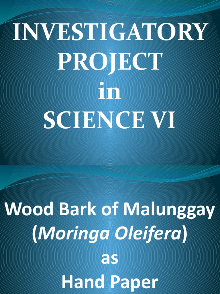 Investigatory Project in Science Vi | PDF | Pulp (Paper) | Paper