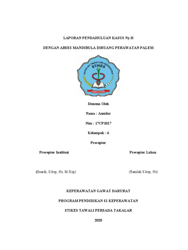 Laporan Kasus Abses Mandibula Ny.H | PDF | Pengembangan Diri ...