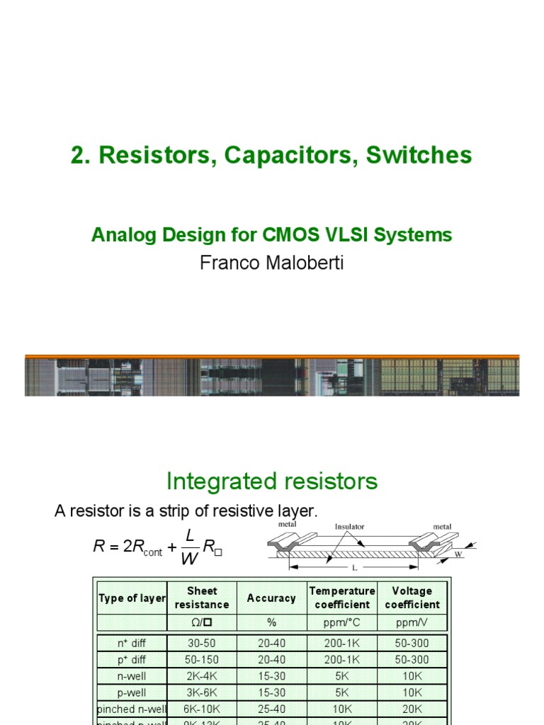 Resistors, Capacitors, Switches: Analog Design For CMOS VLSI Systems ...