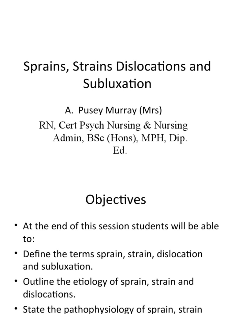 Sprains and Strains | PDF | Pain | Musculoskeletal System