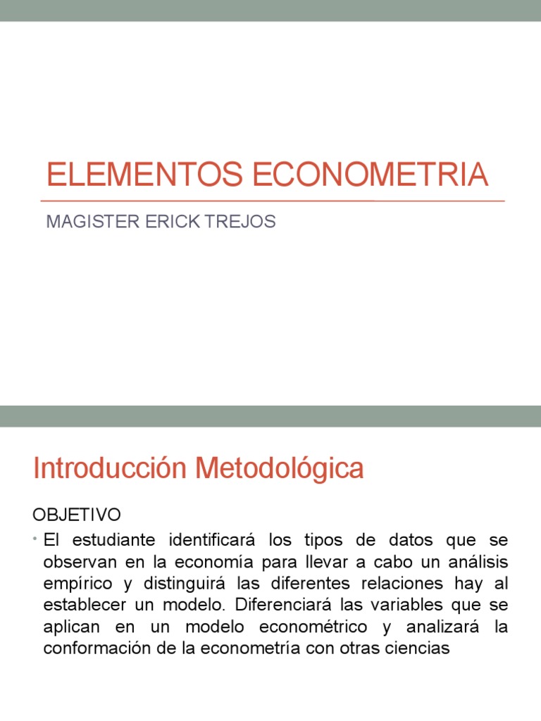 ELEMENTOS ECONOMETRIA Clase 1 | PDF | Econometría | Estadísticas