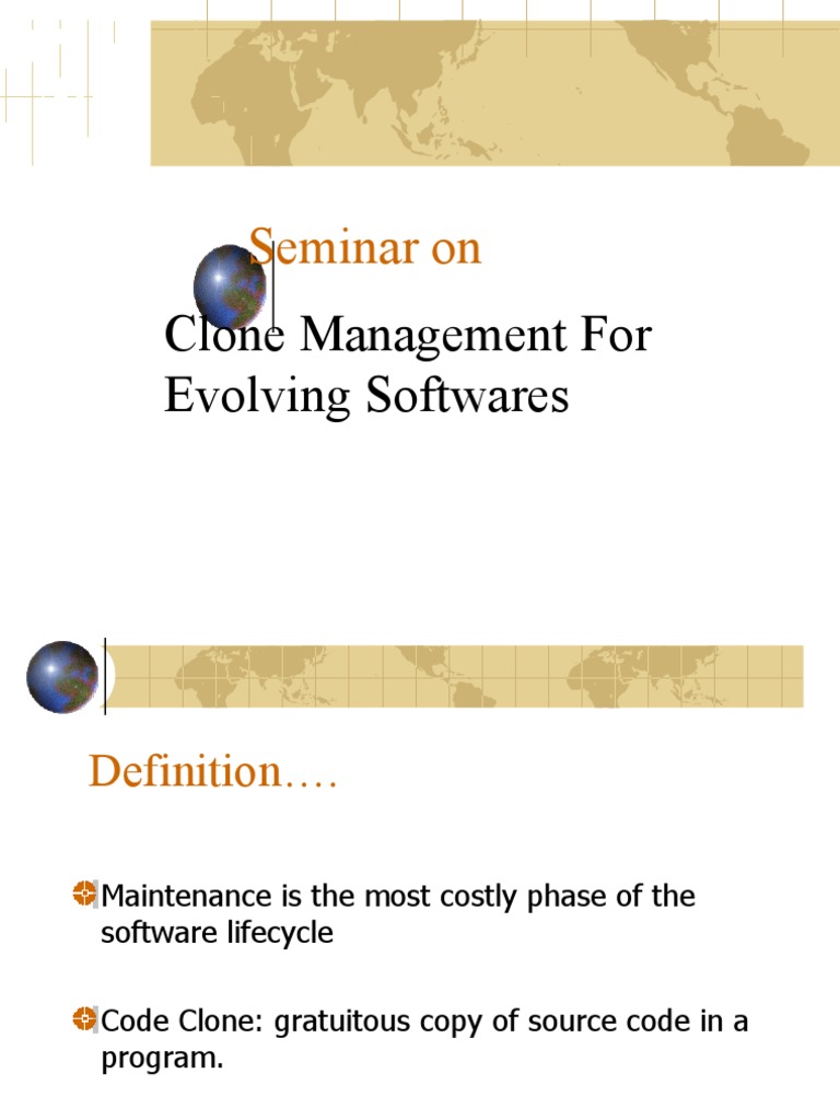 Seminar On: Clone Management For Evolving Softwares | PDF | Computer ...