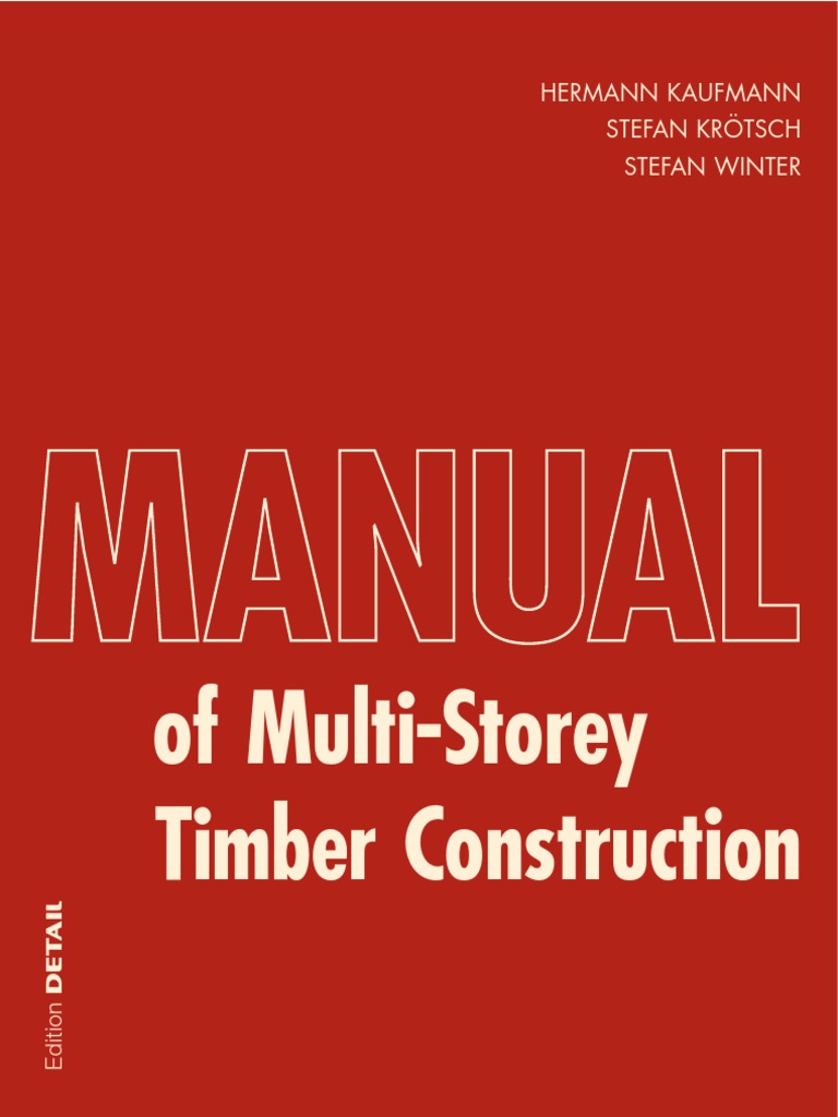 Manual: of Multi-Storey Timber Construction | PDF | Lumber | Forests