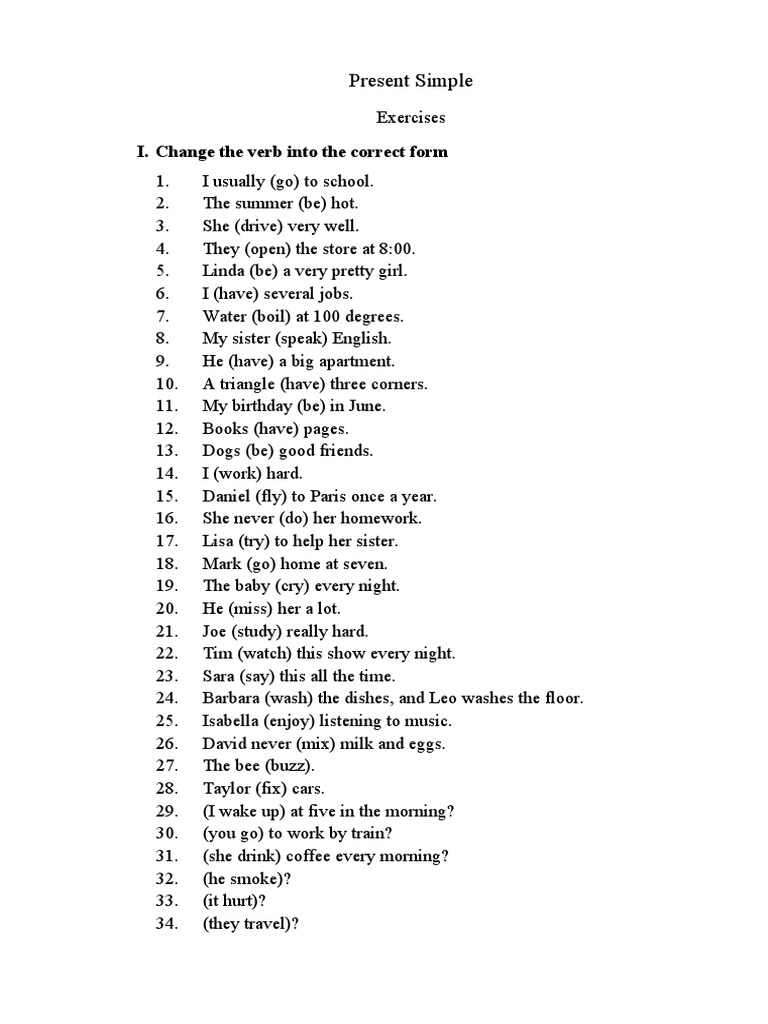 Present Simple: I. Change The Verb Into The Correct Form | PDF