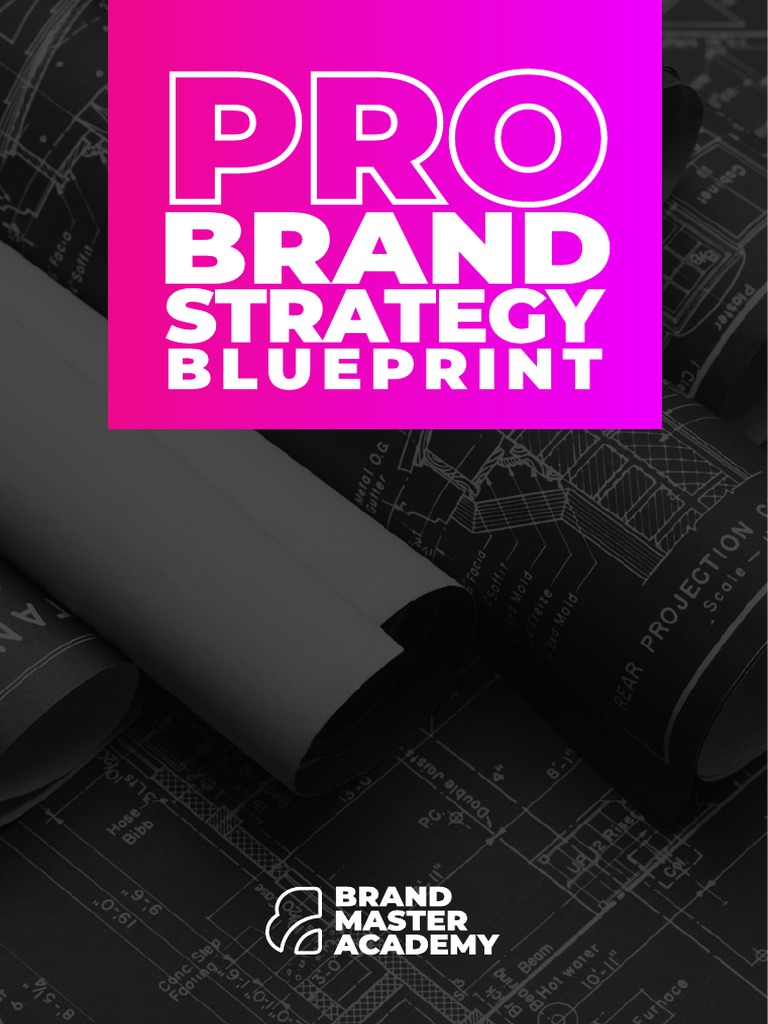 PRO Brand Stategy Blueprint | PDF | Storytelling | Brand