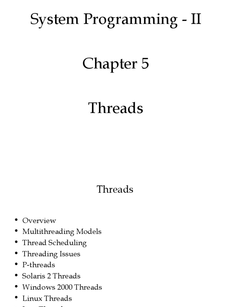 System Programming - II Threads | PDF | Thread (Computing) | Kernel ...