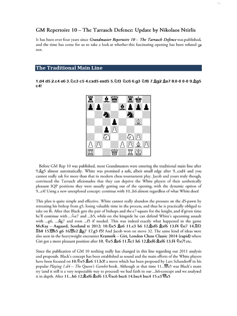 The Traditional Main Line: 1.d4 d5 2.c4 E6 3. c3 c5 4.cxd5 Exd5 5. f3 ...