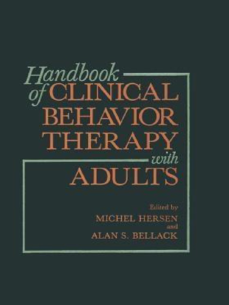 Handbook of Clinical Behavior Therapy & Adults by Michel Hersen | PDF ...