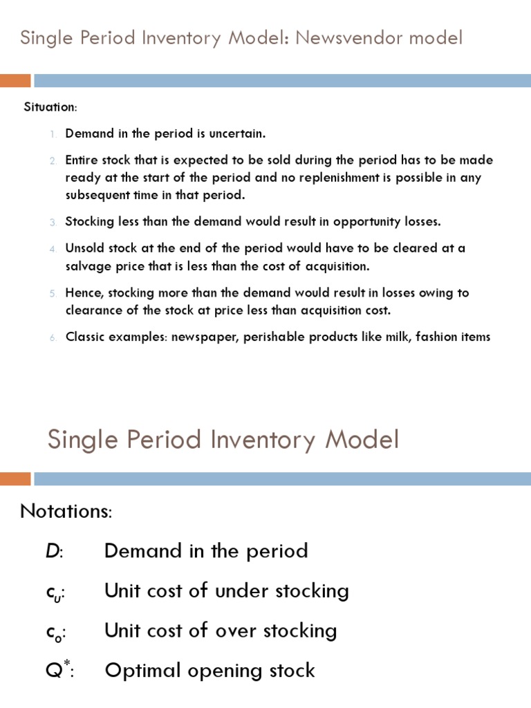 Single Period Inventory Model: Newsvendor Model | PDF | Demand | Inventory