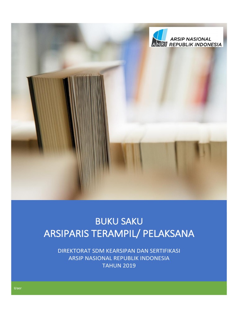 Buku Saku Arsiparis Terampil | PDF