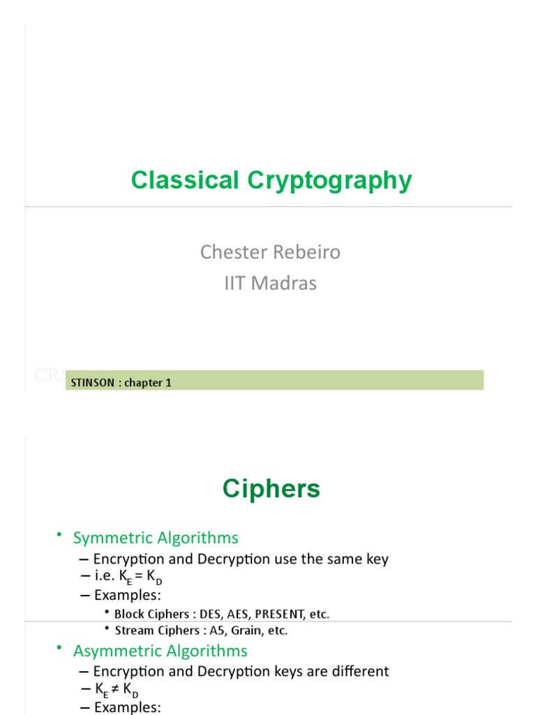 Classical Cryptography: Chester Rebeiro IIT Madras | PDF | Cipher ...