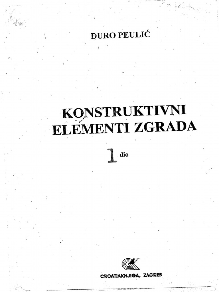 Konstruktivni Elementi Zgrada Peulić 1 Dio | PDF
