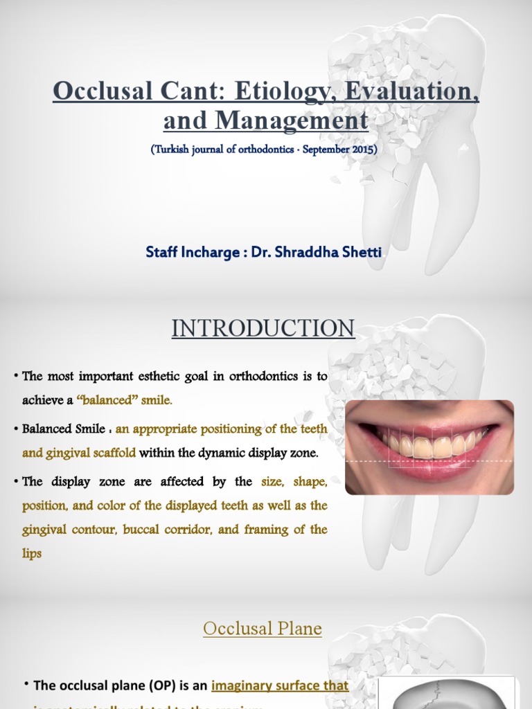 Occlusal Cant (Autosaved) | PDF | Human Anatomy | Dentistry Branches