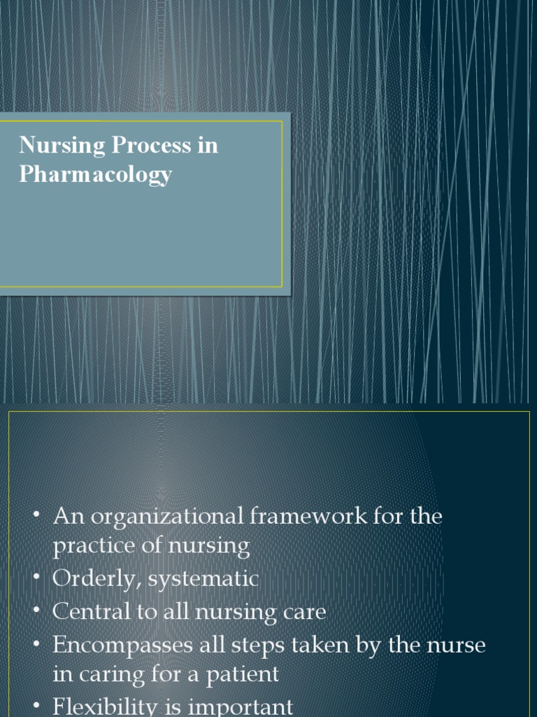 Nursing Process in Pharmacology | PDF | Medical Diagnosis | Adverse Effect