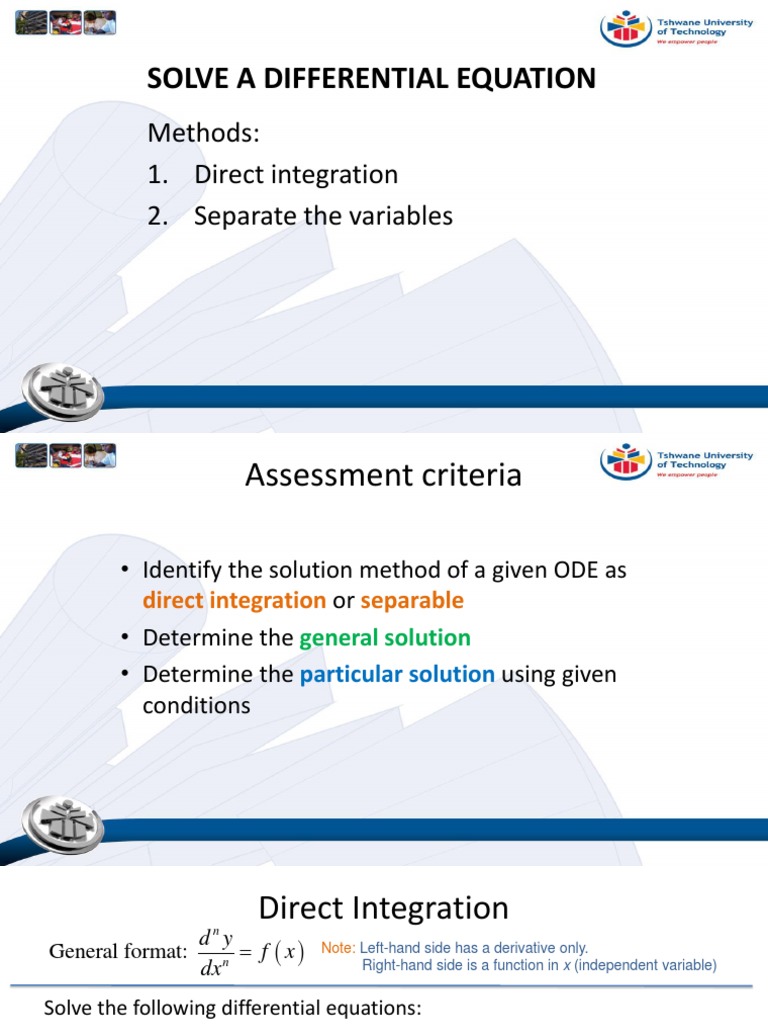 Solve A Differential Equation: Methods: 1. Direct Integration 2 ...