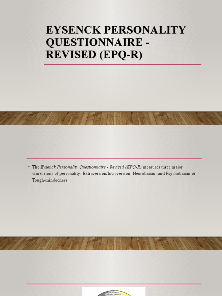 Eysenck Personality Questionnaire - Revised (Epq-R) | PDF