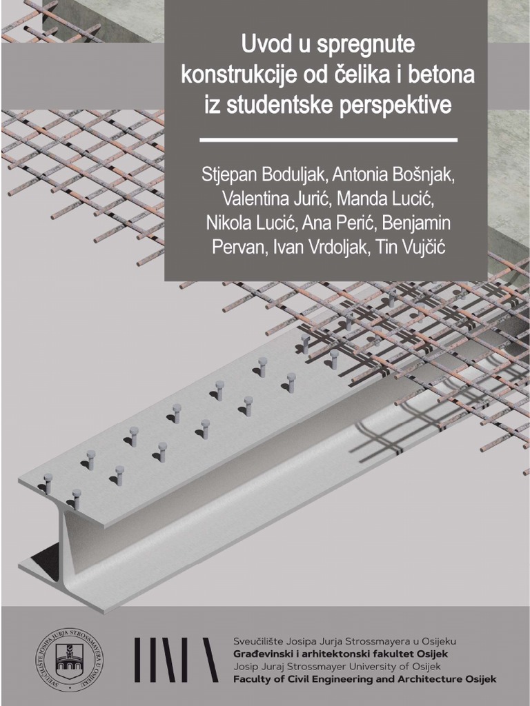 Uvod U Spregnute Konstrukcije Od Celika I Betona Iz Studentske Perspektive | PDF