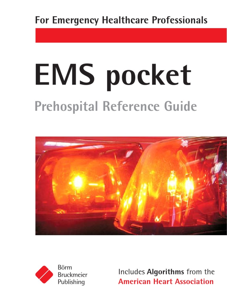 EMS Pocket: Prehospital Reference Guide | PDF | Major Trauma | Coma