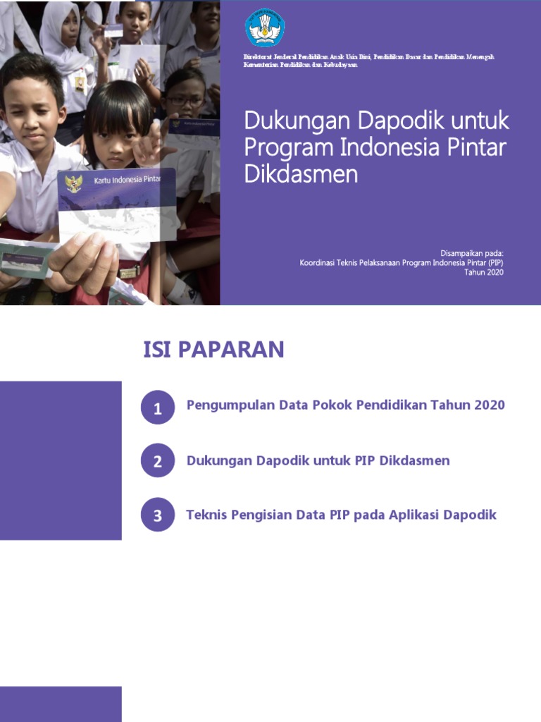 Dukungan Dapodik Untuk Program Indonesia Pintar Dikdasmen | PDF