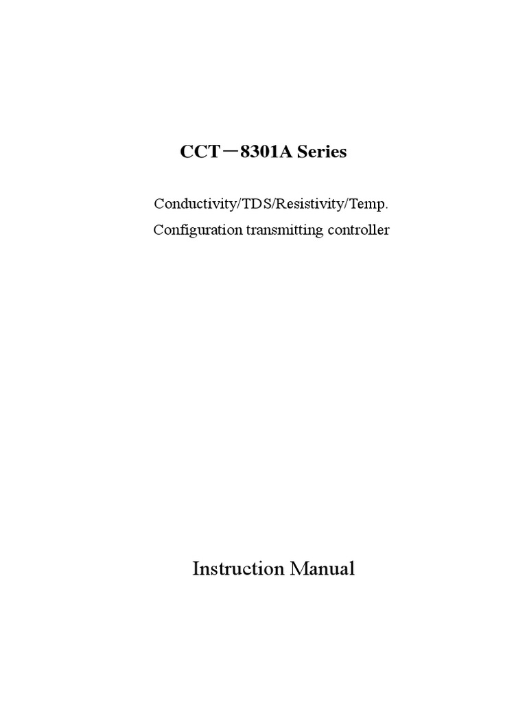 CCT 8301A Series: Instruction Manual | PDF | Electrical Resistivity And Conductivity | Purified ...