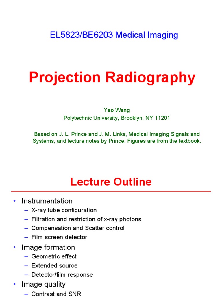 Projection Radiography: EL5823/BE6203 Medical Imaging | PDF ...