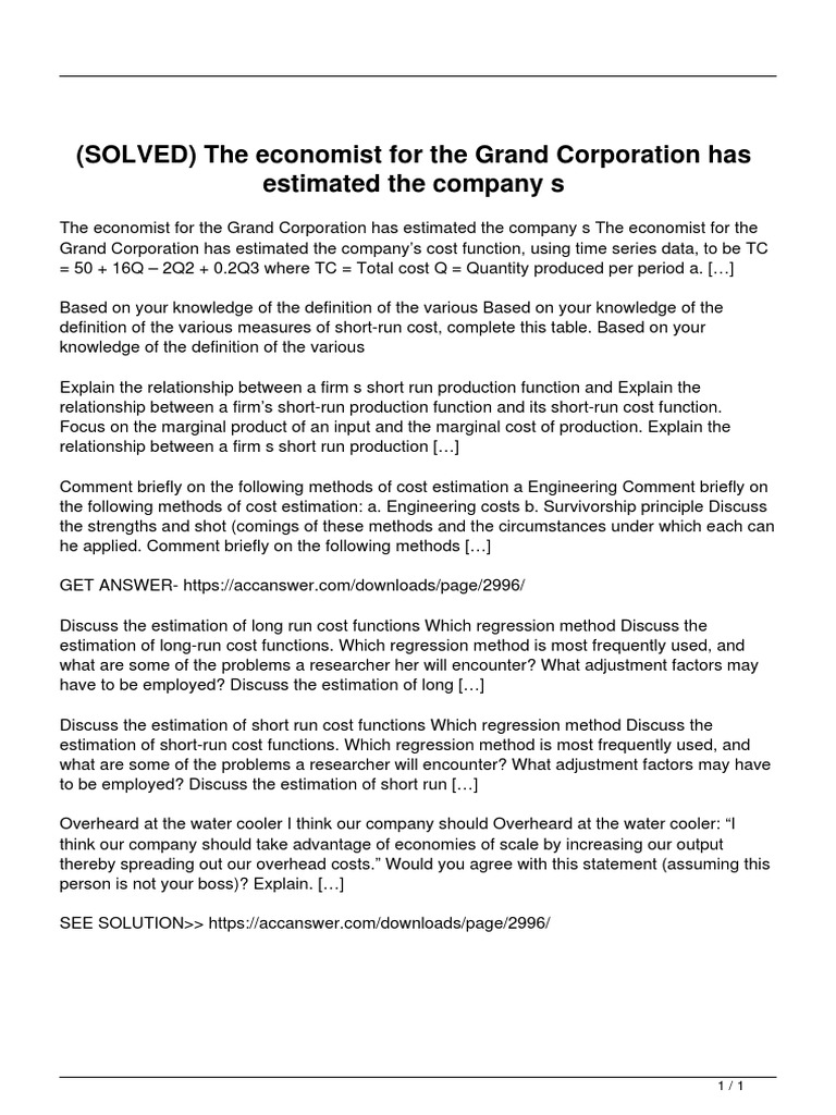 Solved The Economist For The Grand Corporation Has Estimated The ...