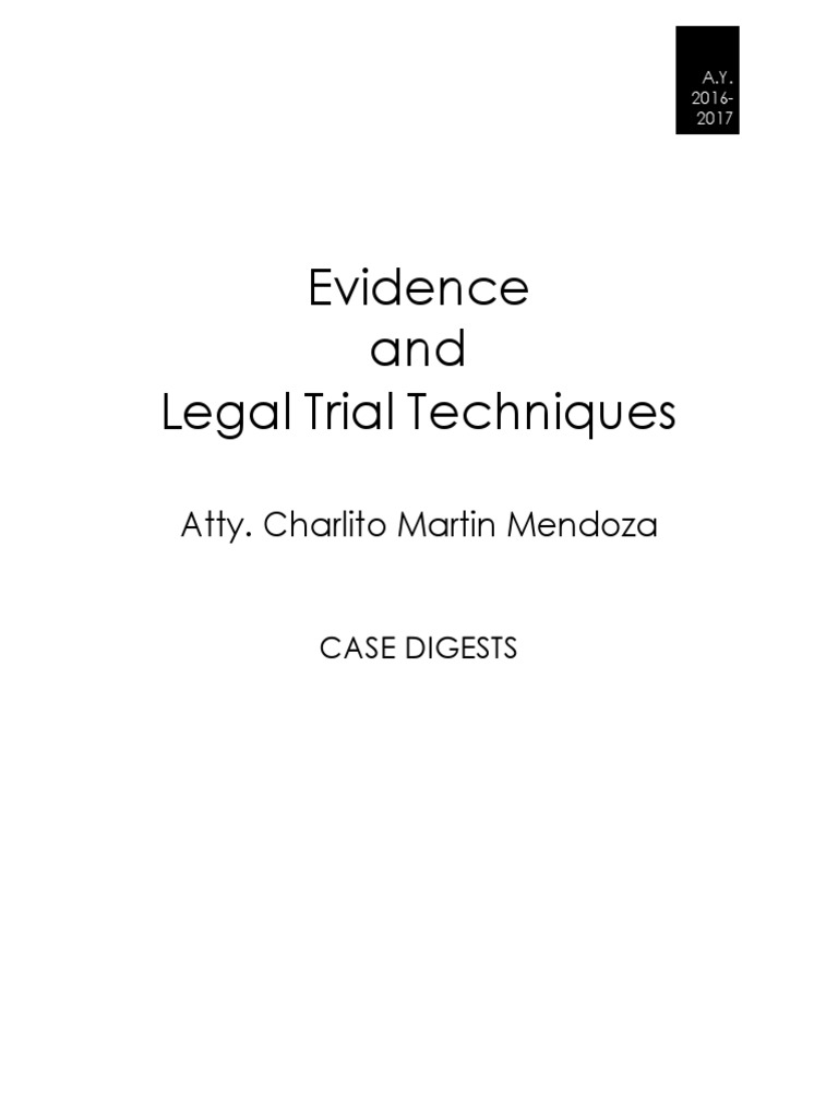 Evid - Mendoza Case Digests (Alvero) | PDF | Evidence (Law) | Burden Of Proof (Law)