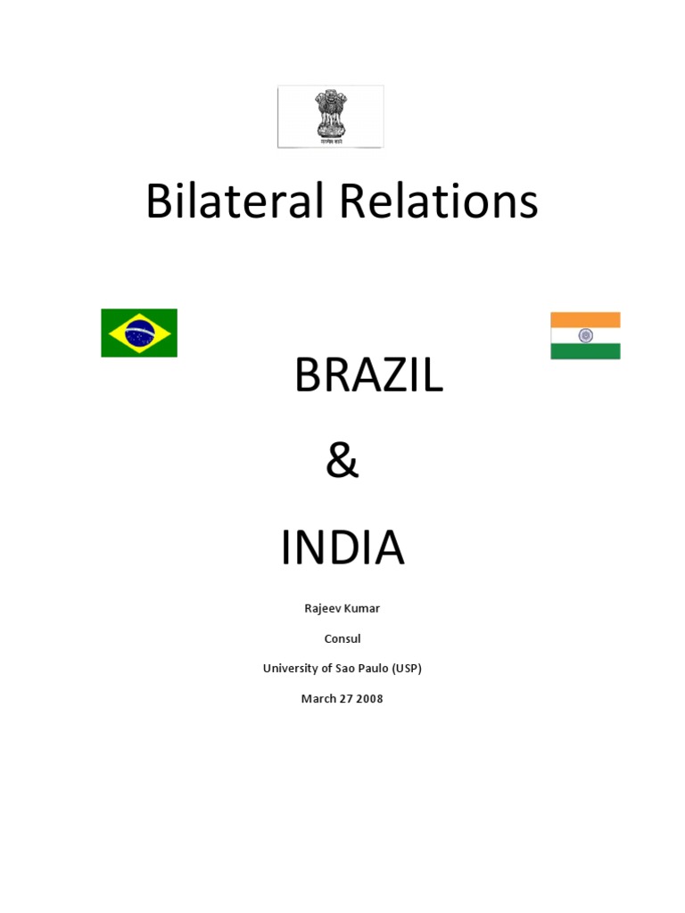 Advancing Global Cooperation: An Analysis of India and Brazil's Growing ...