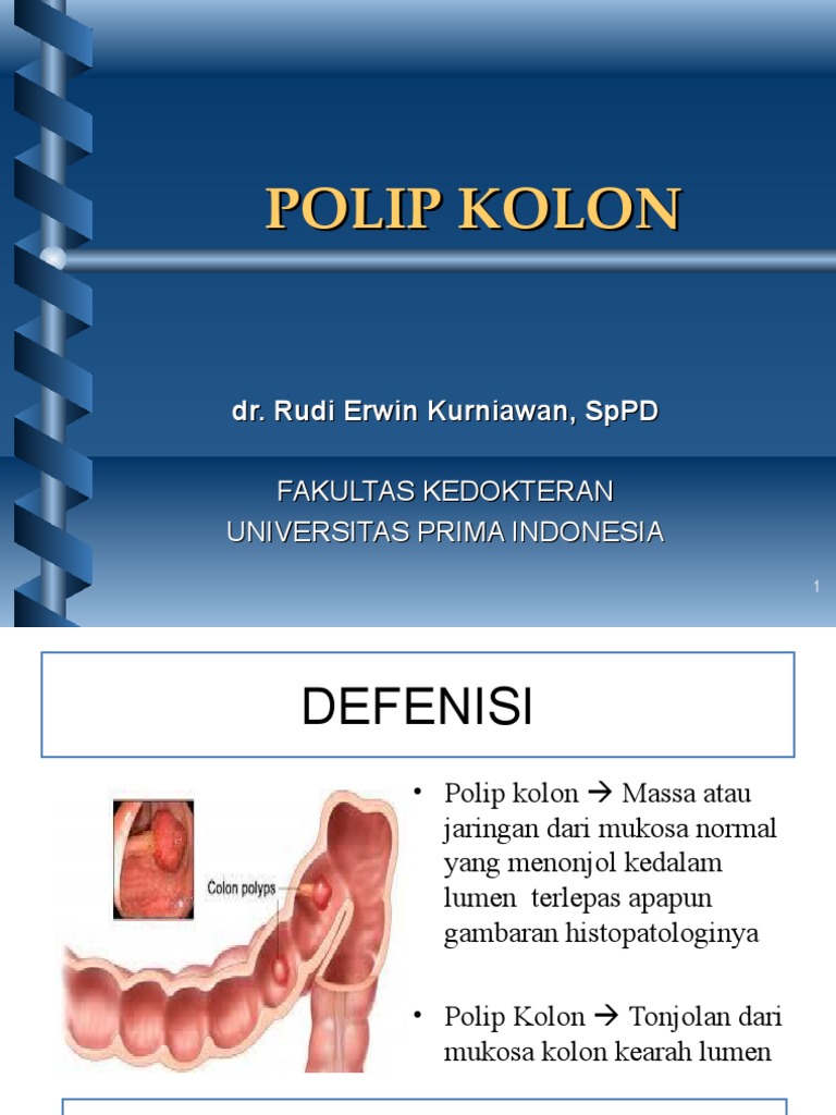 KP 19b - Polip Kolon - FK Unpri (Kuliah Pakar IPD) | PDF