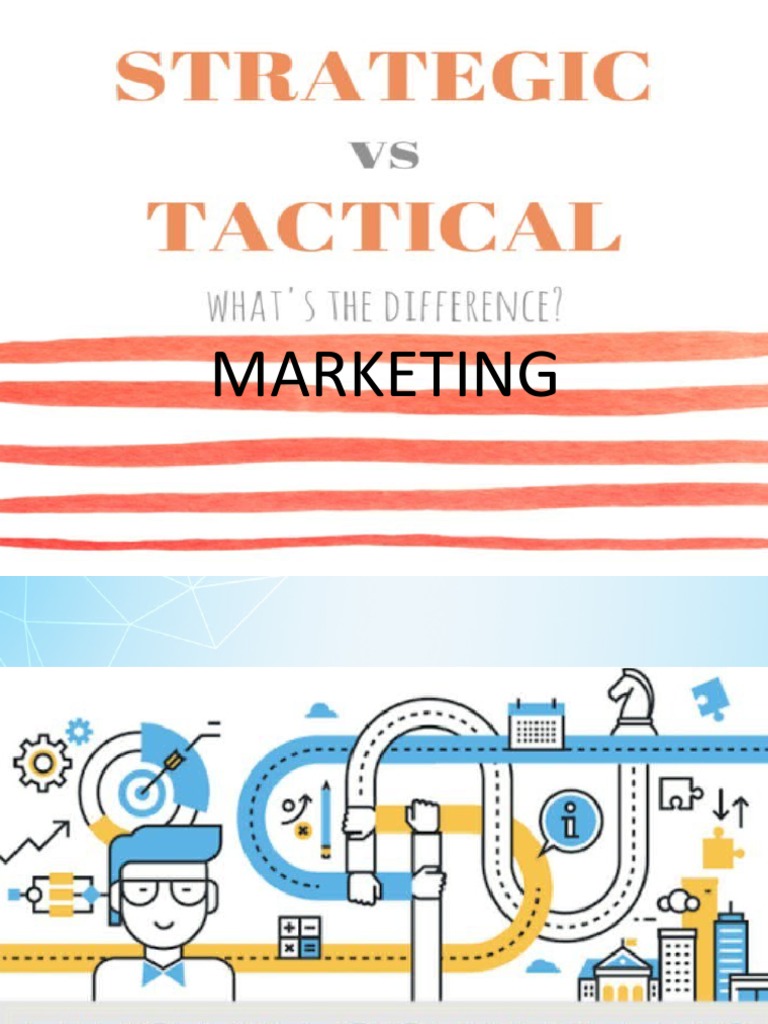 Strategic Vs Tactical Marketing Overview Pdf