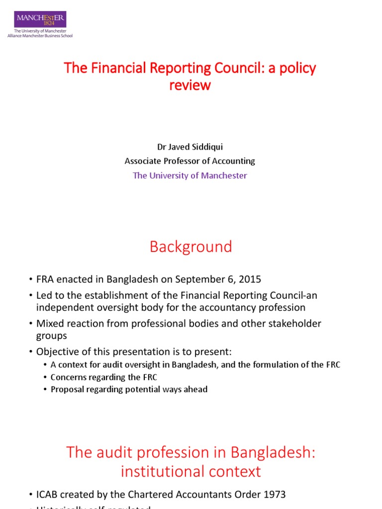 The Financial Reporting Council: A Policy Review: DR Javed Siddiqui ...