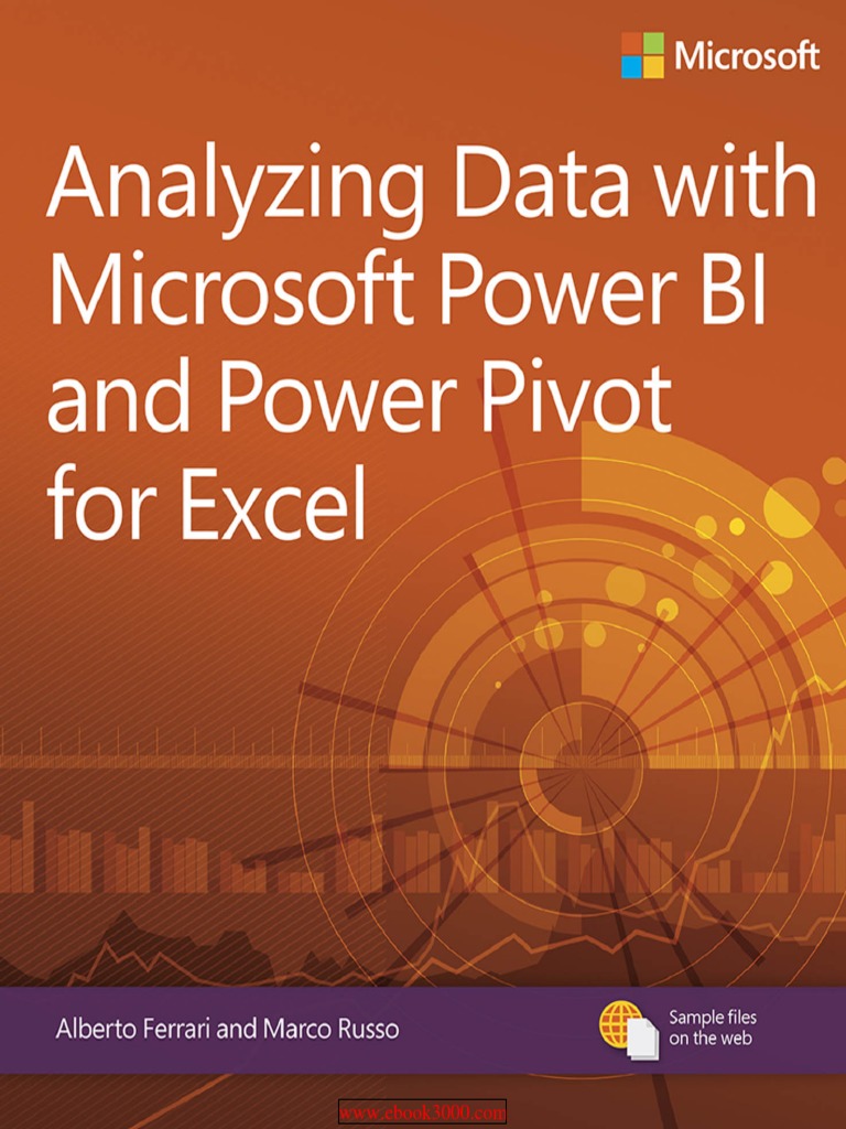 Analyzing Data With Microsoft Power BI and Power Pivot For Excel | PDF ...